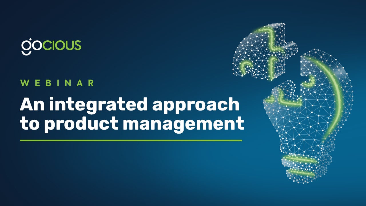 Webinar replay: An integrated approach to product management | Gocious